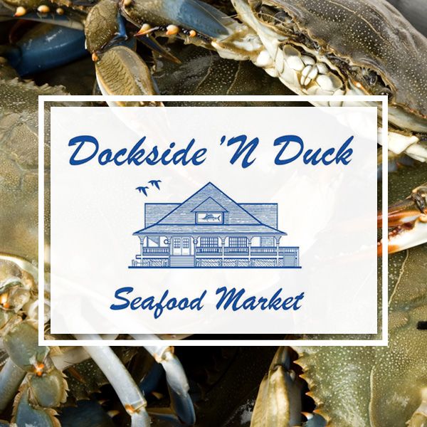 Dockside 'N Duck Seafood Market | Outer Banks